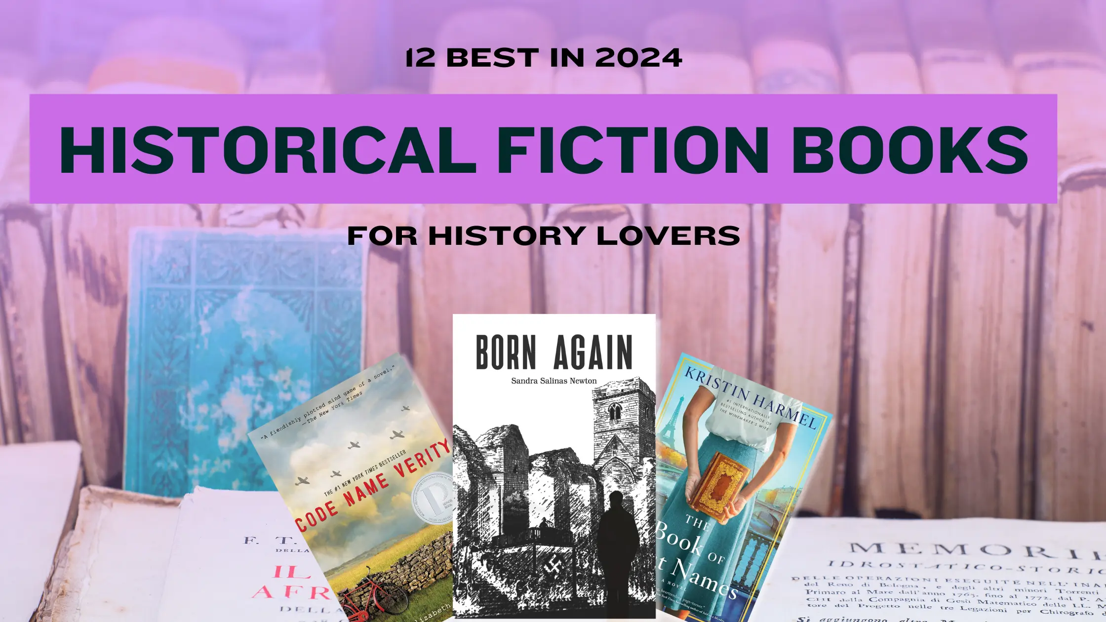 Updated List of WWII Historical Fiction Books in 2025
